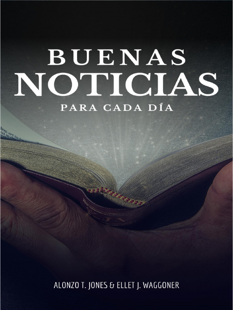 Buenas Noticias para Cada Día E J Waggoner & A T Jones | PDF | Pecado ...