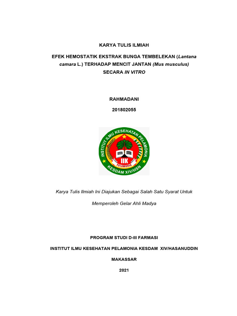 Efek Hemostatik Ekstrak Bunga Tembelekan (Lantana Camara L) Terhadap ... Efek Hemostatik Ekstrak Bunga Tembelekan (Lantana Camara L) Terhadap ...