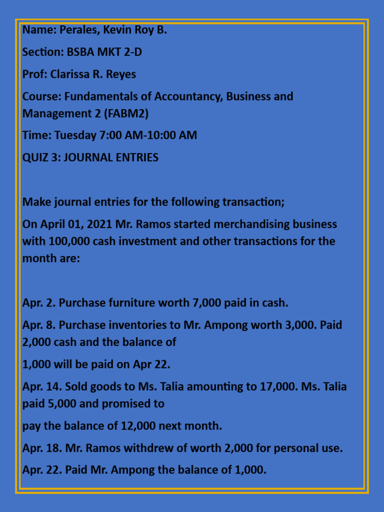 Kevin Perales Quiz#3 | PDF | Cash | Debits And Credits Kevin Perales Quiz#3 | PDF | Cash | Debits And Credits