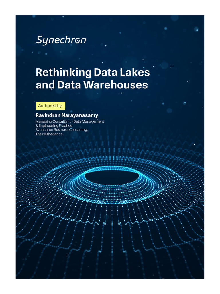 Rethinking Data Lakes and Data Warehouses | Download Free PDF | Data | Data Warehouse