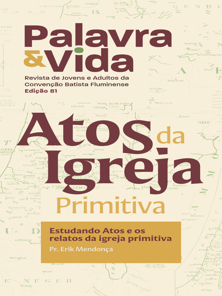 Atos Da Igreja Primitiva - Palavra & Vida | Download grátis PDF | Evangelho de Lucas | Atos dos ...