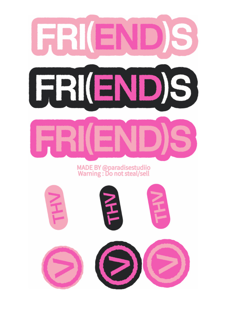 Stickers Friends by Paradise Studio - Do Not Steal - Copy - Sell ...