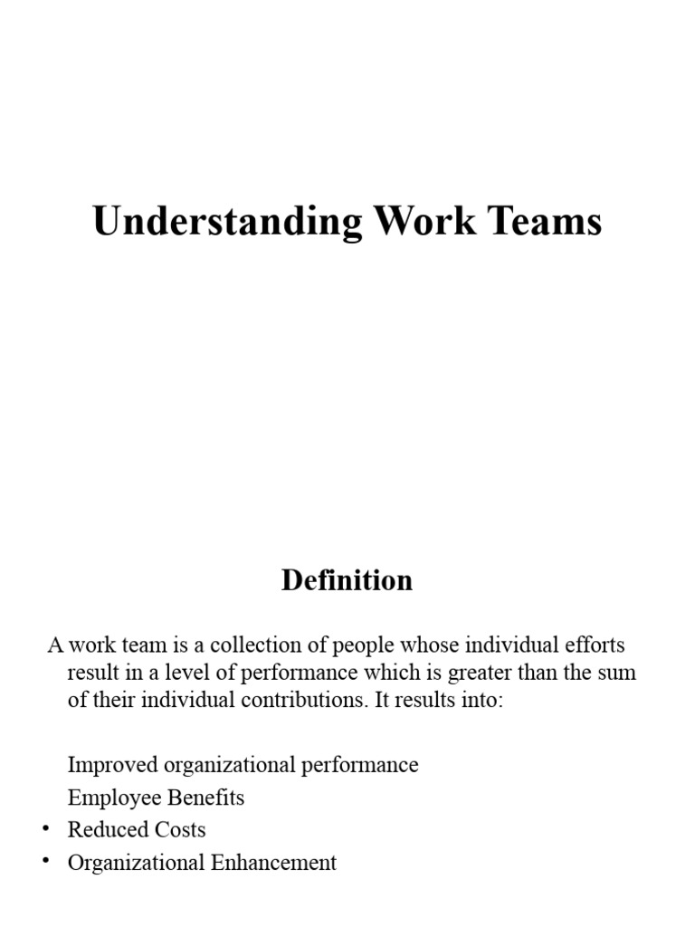7 Understanding Work Teams | PDF | Leadership | Goal