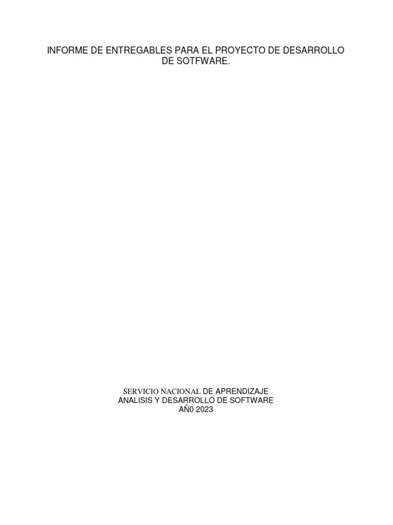 Informe de Entregables para El Proyecto de Desarrollo de Sotfware | PDF | Software | Red mundial