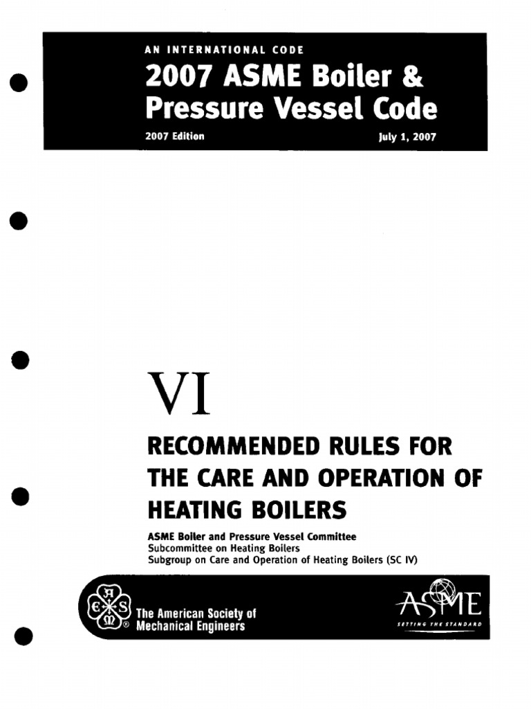 2007asme Boiler & Pressure Vessel Code VI Recommended Rules For The ...