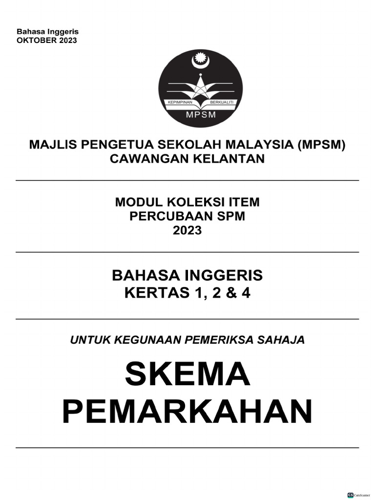 Skema Bahasa Inggeris Percubaan SPM 2023 K1 K2 K4 Kelantan | PDF