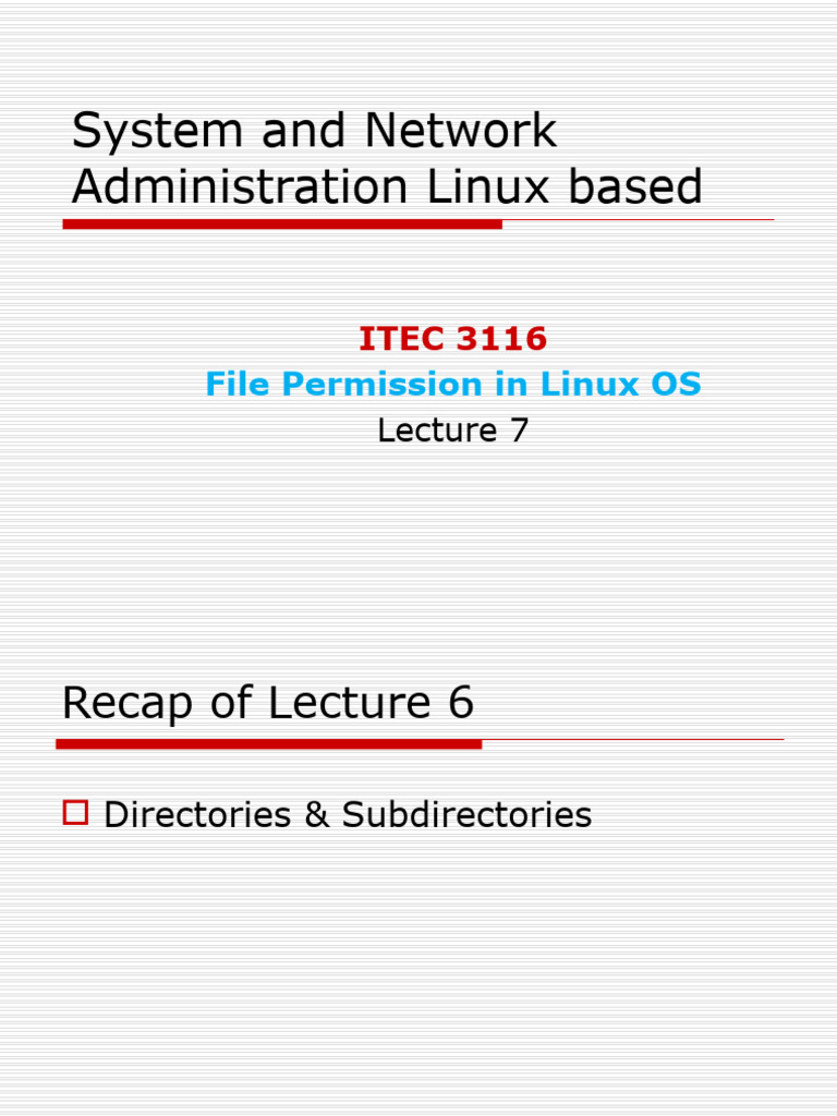 ITEC3116 SNAL Lecture 7 FIle Permission | PDF | Computer File ... ITEC3116 SNAL Lecture 7 FIle Permission | PDF | Computer File ...