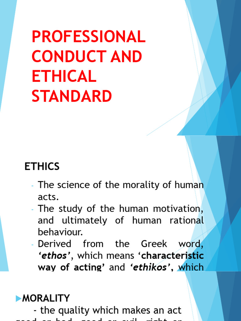Professional Conduct and Ethical Standard | PDF | Morality | Courage