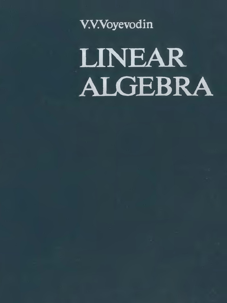 Linear Algebra (Mir, 1983) | Download Free PDF | Operator (Mathematics) | Matrix (Mathematics)