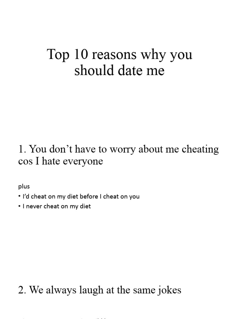 Top 10 Reasons to Date Me | PDF