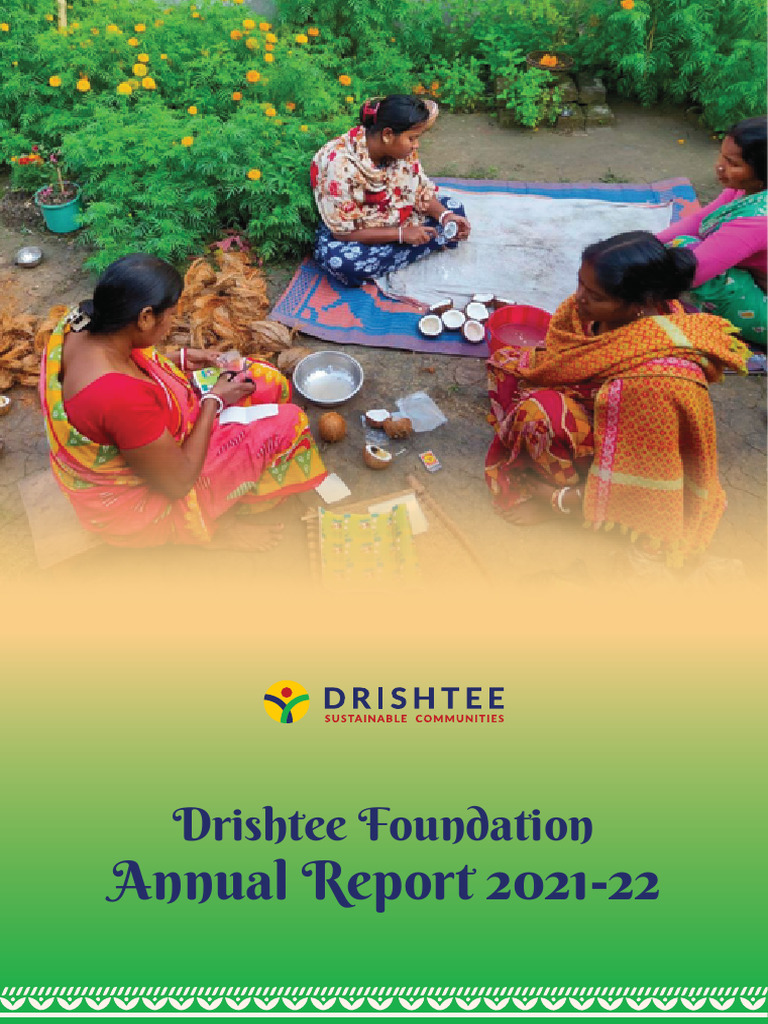 Drishtee Foundation Annual Report 2021 2022 | PDF | Sustainability | Entrepreneurship