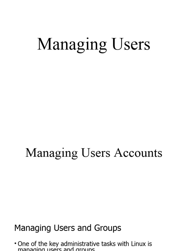 Lecture 4-Managing Users1-1 | PDF | User (Computing) | Superuser