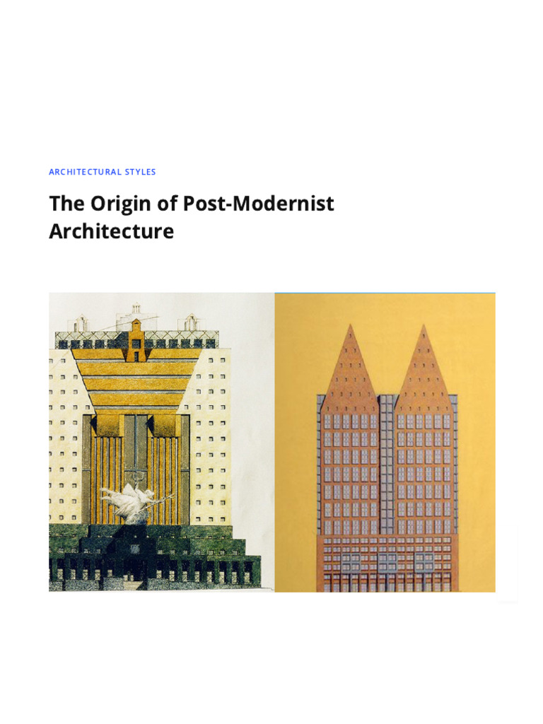 Post-Modernist Architecture Explained | PDF | Modernism | Architectural ...
