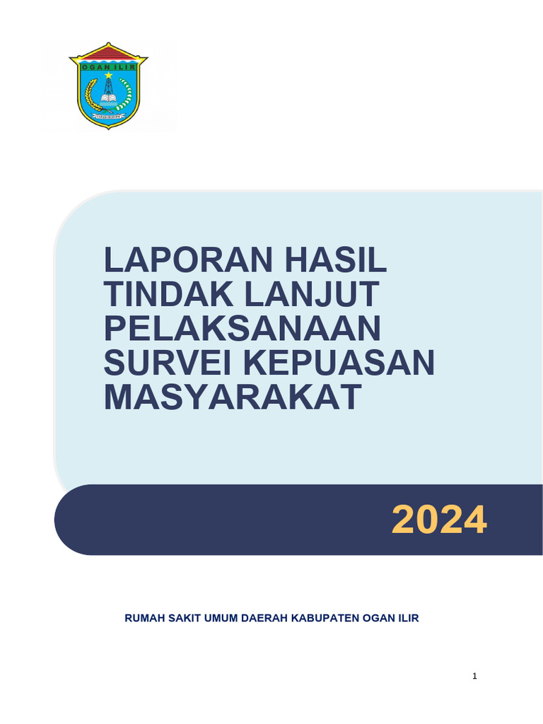 LPP-58 Laporan Hasil Tindak Lanjut Pelaksanaan Survei Kepuasan Masyarakat Periode 2022 | PDF