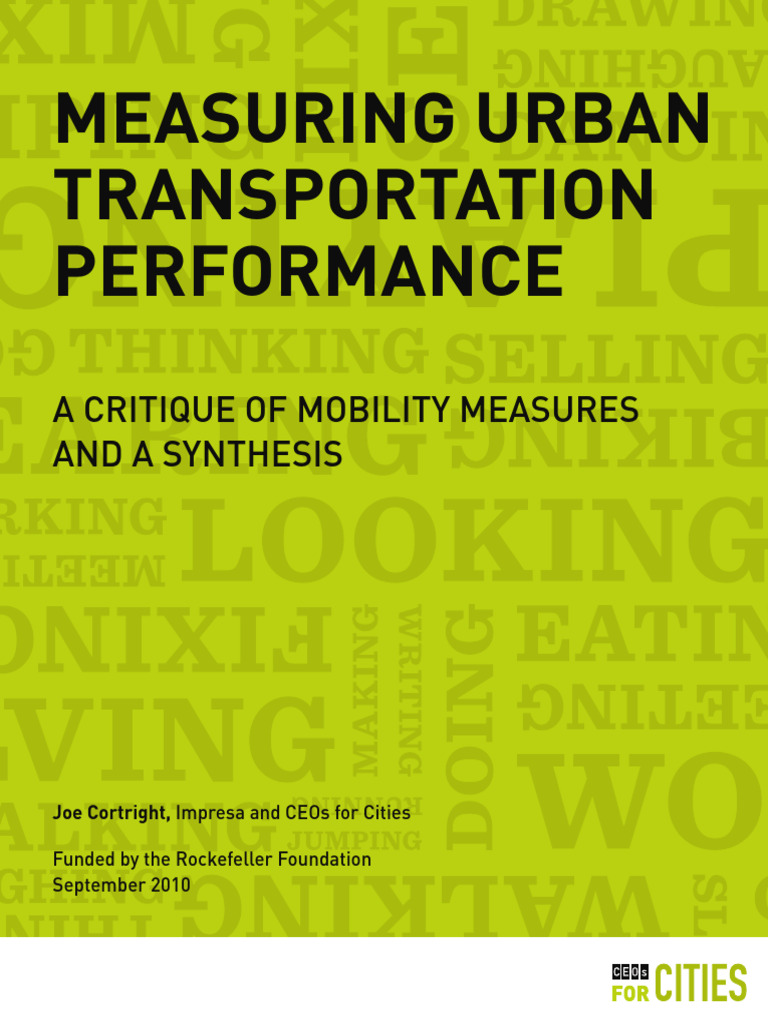 Measuring Urban Transportation Performance: A Critique of Mobility ...
