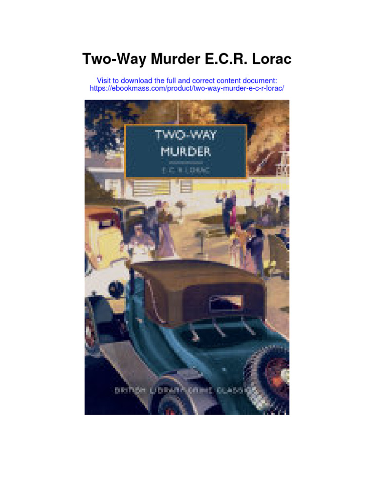 Two Way Murder E C R Lorac All Chapter | Download Free PDF | Books