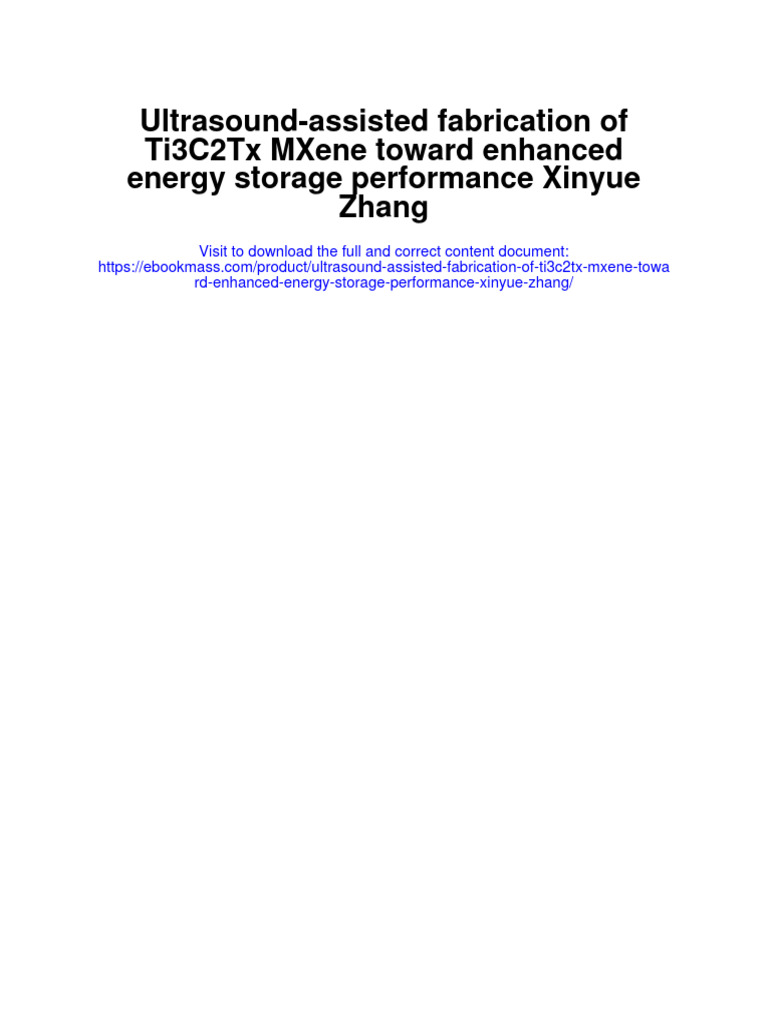 Ultrasound Assisted Fabrication of Ti3C2Tx Mxene Toward Enhanced Energy ... Ultrasound Assisted Fabrication of Ti3C2Tx Mxene Toward Enhanced Energy ...