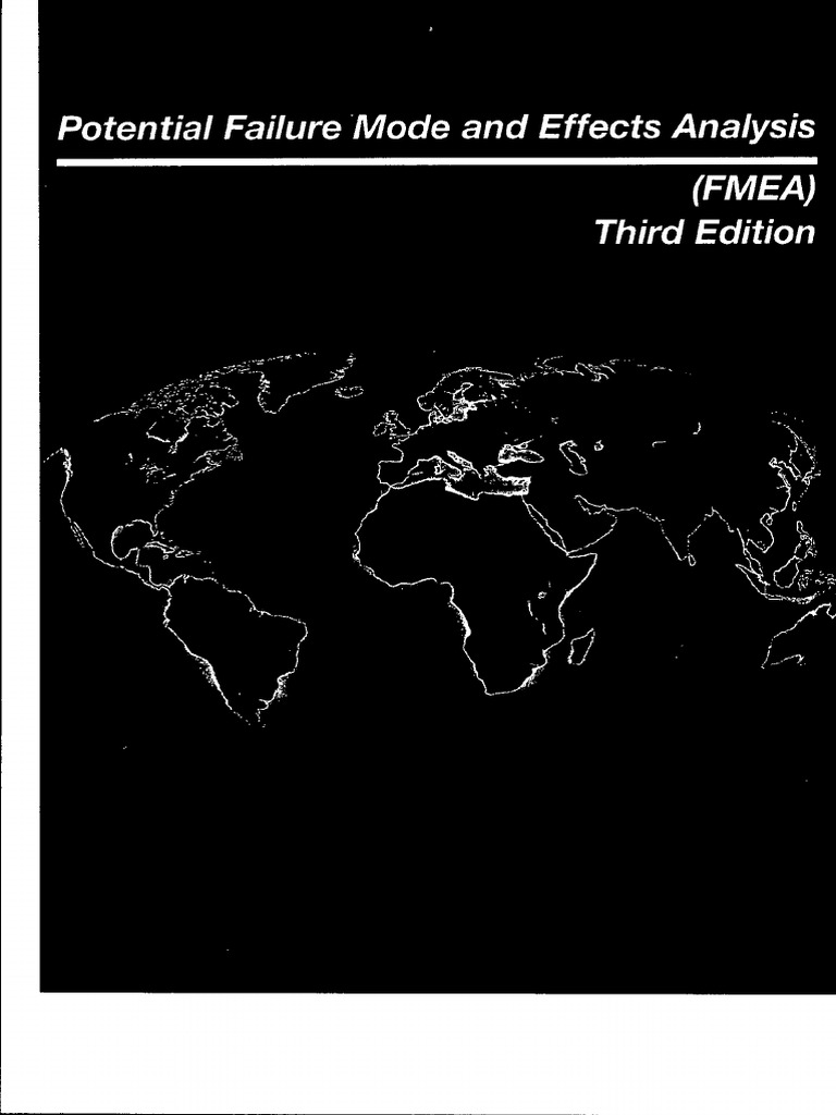 Potential Failure Mode and Effects Analysis 3rd Edition | PDF