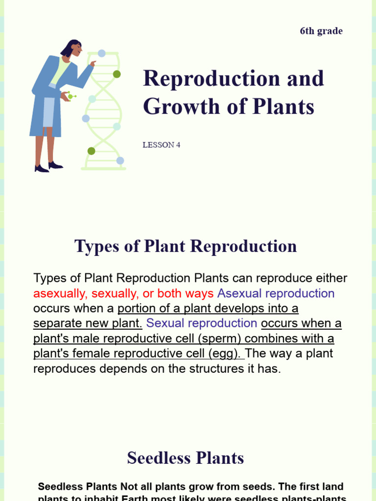 Lesson 4 Reproduction and Growth of Plants G6 | PDF