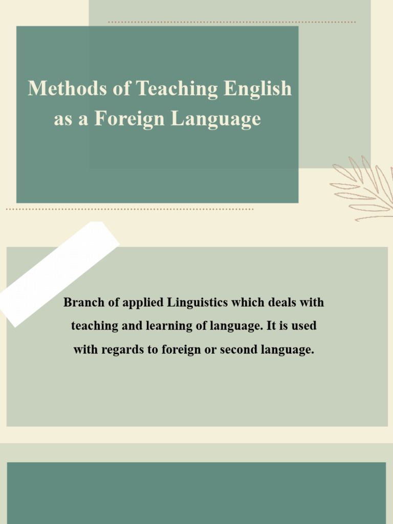 Methods of Teaching English: As A Foreign Language | PDF | Language ...