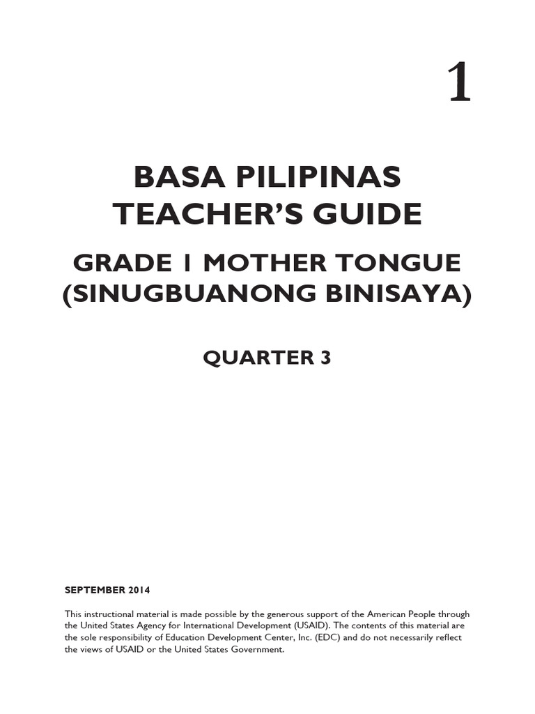 Basa Pilipinas Teacher'S Guide: Grade 1 Mother Tongue (Sinugbuanong ...