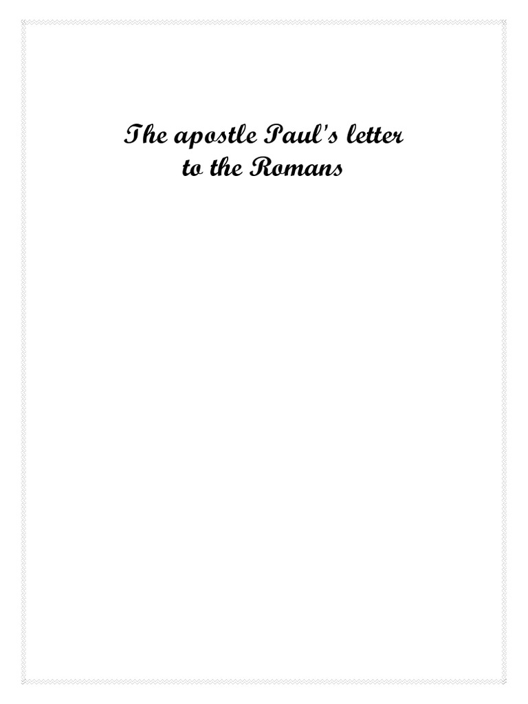 Apostle Paul's Letter to Romans | PDF | Justification (Theology) | Jesus