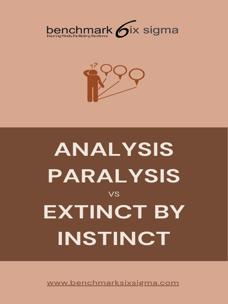 Avoiding Analysis Paralysis & Instinct Decisions | PDF | Cognition ...