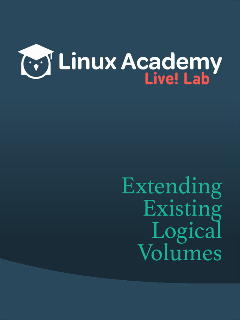 Extending Existing Logical Volumes On Red Hat 7 Enterprise | PDF ...