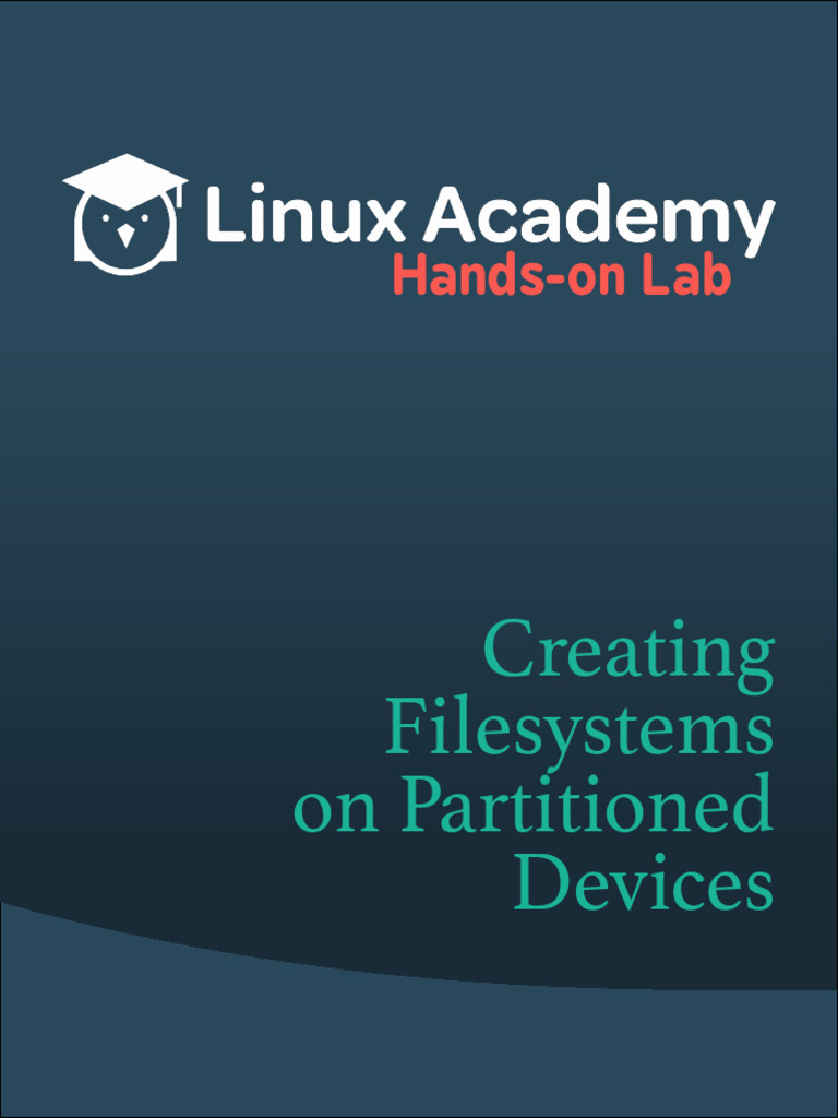 Hands-On Lab Creating Filesystems On Partitioned Devices | PDF | File System | Computer Data