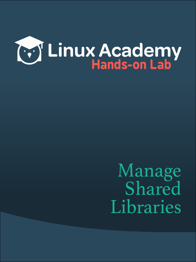 Linux Shared Libraries Lab | PDF | Library (Computing) | Superuser