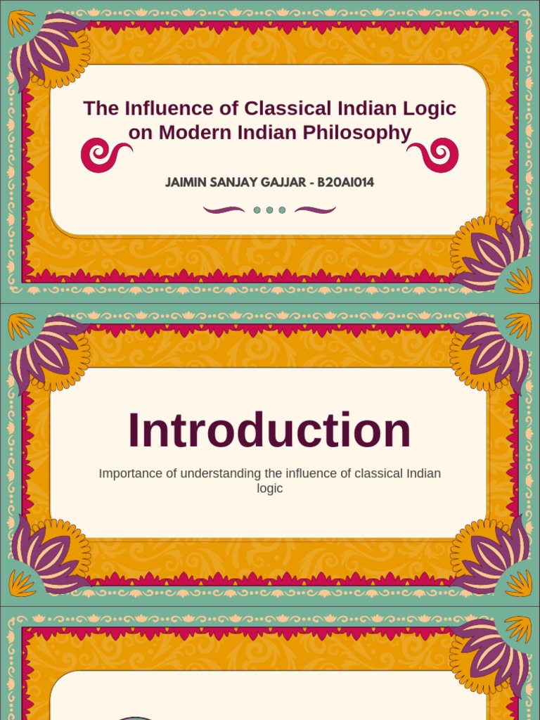 The Influence of Classical Indian Logic On Modern Indian Philosophy ...