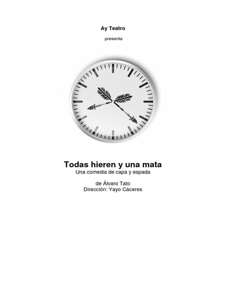 Todas Hieren y Una Mata DOSSIER Octubre 2018 | PDF | Comedia | Teatro