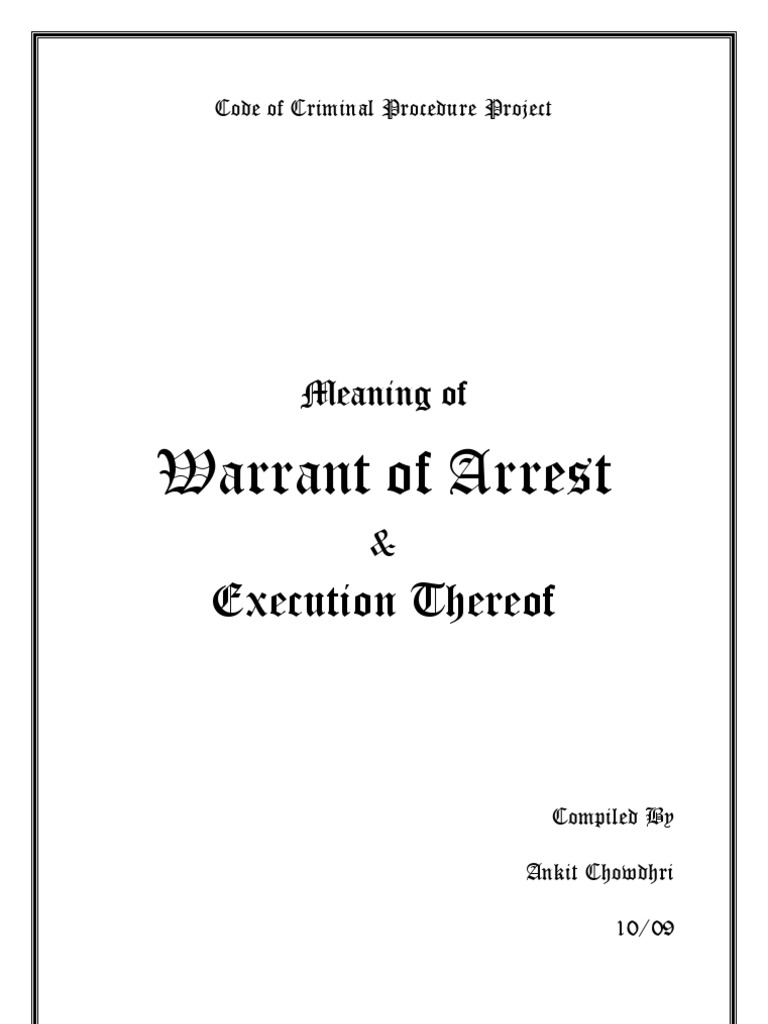 Meaning of Warrant of Arrest & Execution Thereof | PDF | Arrest Warrant ...