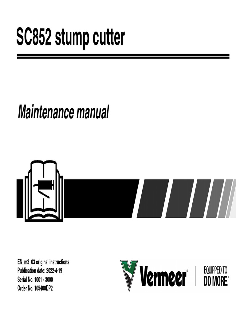 VERMEER SC852 - MaINTENANCE MANUAL | PDF | Leak | Tire