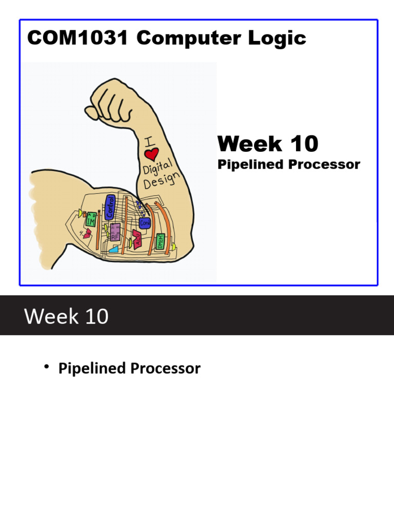 Week 10 Part 1 Pipelined Processor | PDF | Central Processing Unit | Computer Architecture