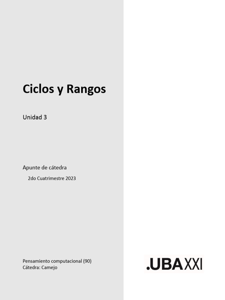U3 Ciclos PensamientoComputacional 2c 2023 | PDF | Python (lenguaje de ...