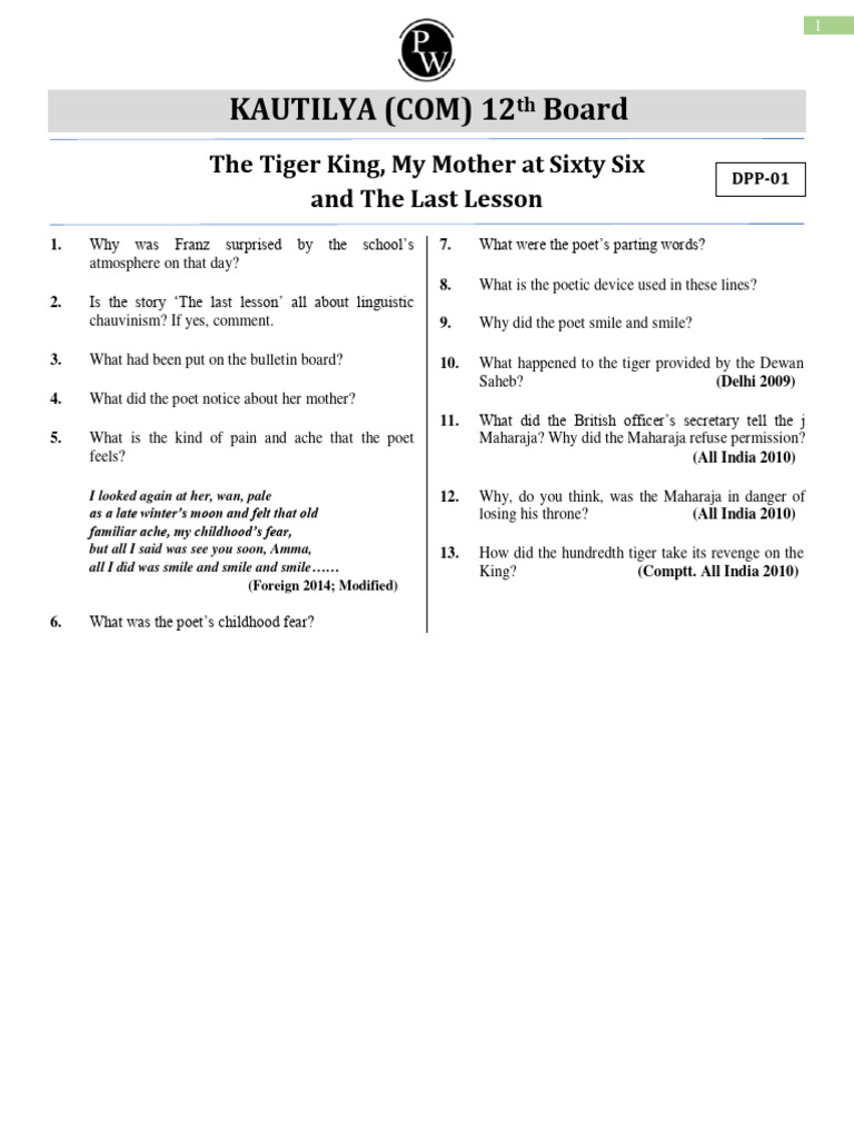 Revision - The Last Lesson - My Mother at Sixty-Six - The Tiger King - DPP 01 - (Kautilya) | PDF