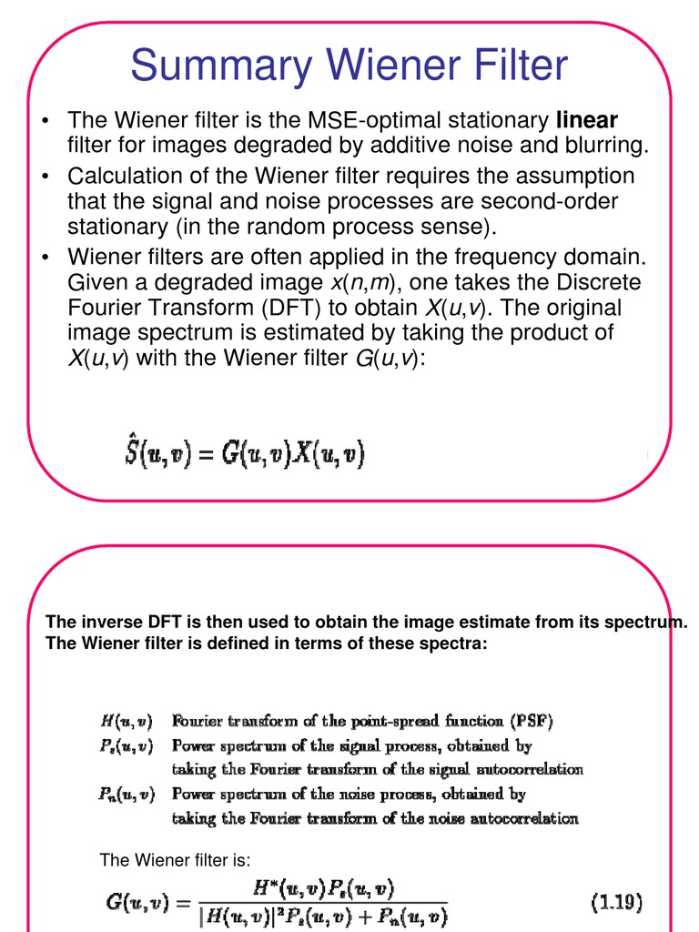 Summary Wiener Filter: X (U, V) With The Wiener Filter G (U, V) | PDF ...