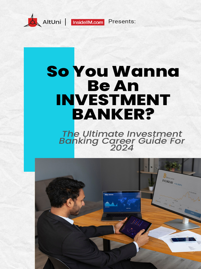 AltUni's I-Banking Career Guide 2024 | PDF | Investment Banking | Investing