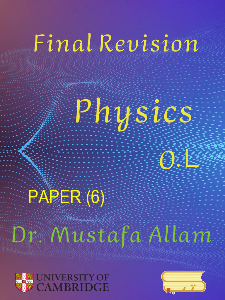 Physics (Paper 6) Final Revision | PDF | Electrical Resistance And ...