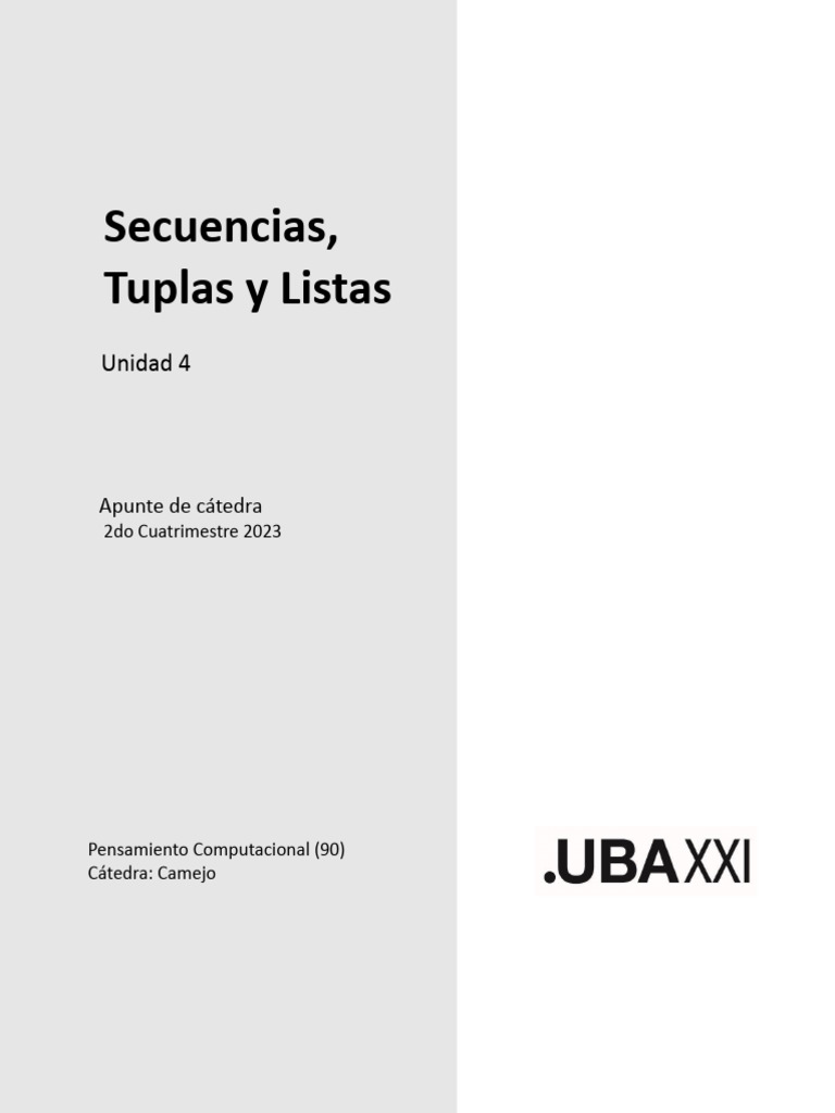 U4 SecuenciasTuplasListas PensamientoComputacional 2c 2023.Docx | PDF ...