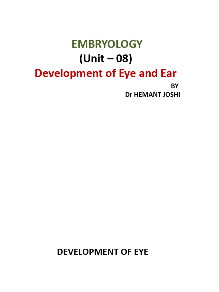 Development of Eye and Ear | PDF | Ear | Human Head And Neck