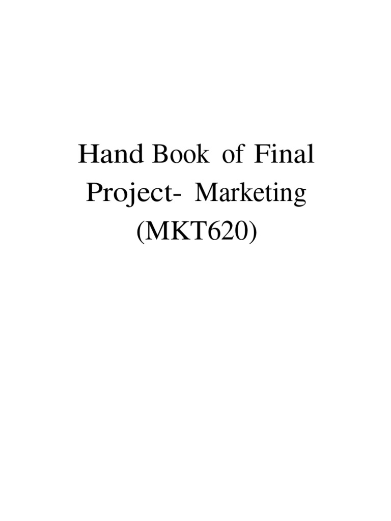 MKT620 Final Project Handbook | PDF | Data | Methodology
