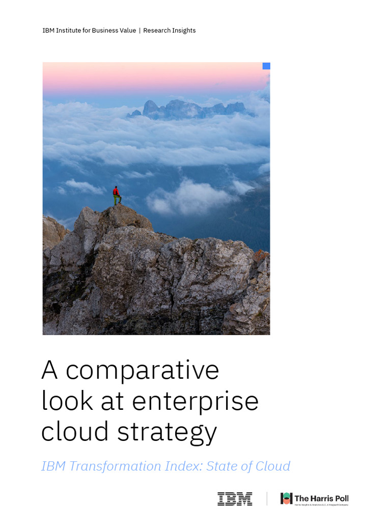 IBV - A Comparative Look at Enterprise Cloud Strategy (Informe Set 2022) | PDF | Cloud Computing ...