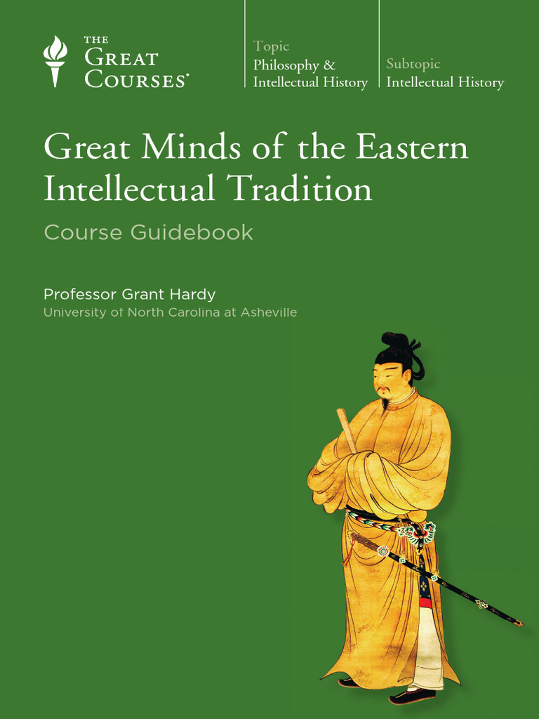 Great Minds of The Eastern Intellectual Tradition Grant Hardy | PDF | Moksha | Brahman