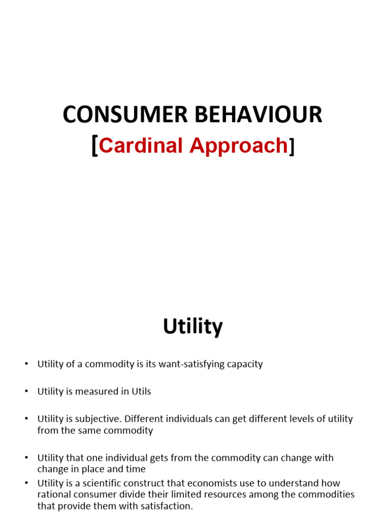 Cardinal Approach | PDF | Utility | Marginal Utility
