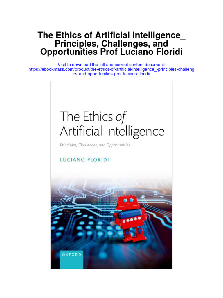 The Ethics of Artificial Intelligence - Principles Challenges and ...