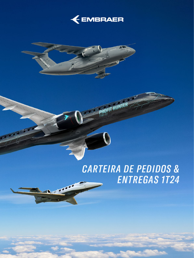 Embraer Registra Maior Carteira de Pedidos Dos Últimos 7 Anos e Aumento ...