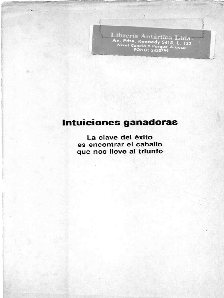 Al Ries y Jack Trout - Intuiciones Ganaradoras | PDF