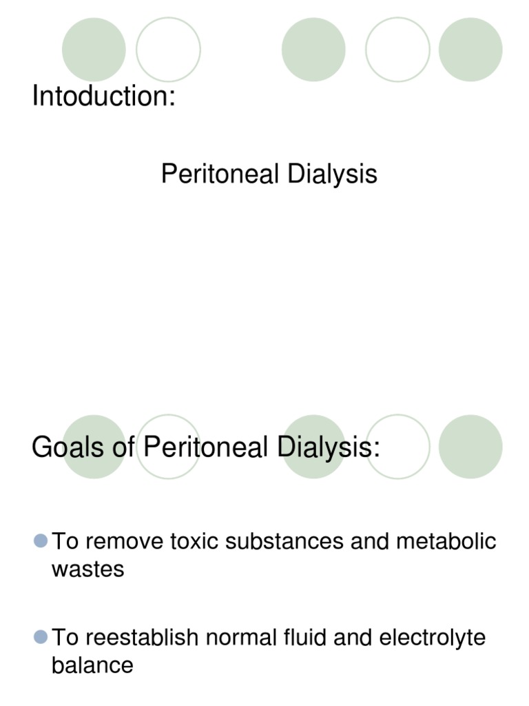An Overview of Peritoneal Dialysis: Goals, Process, and Catheter Care | PDF